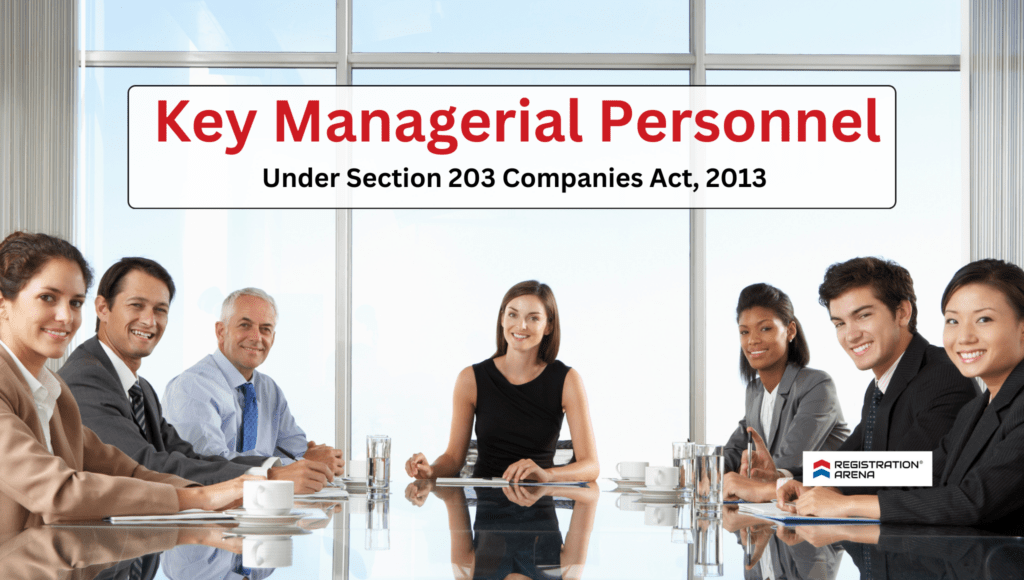 Key Managerial Personnel KMP Meaning, Roles, Restriction - 2024