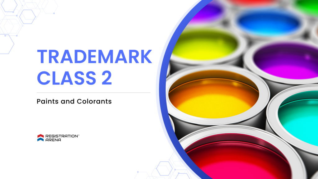 Trademark Class 2 Paints and Colorants Guide 2024