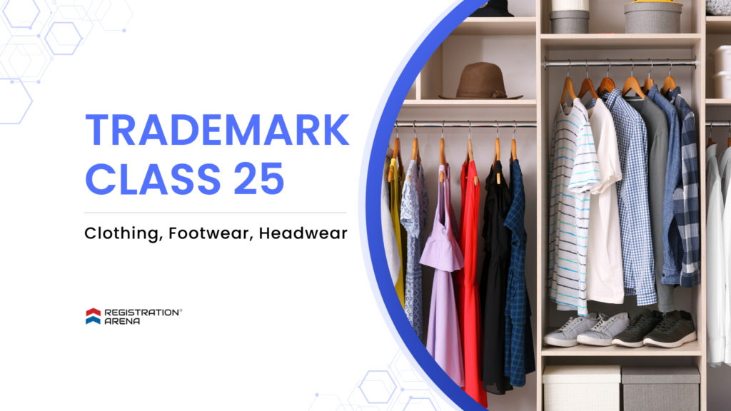 Trademark Class 25 Clothing, Footwear and Headwear Updated list